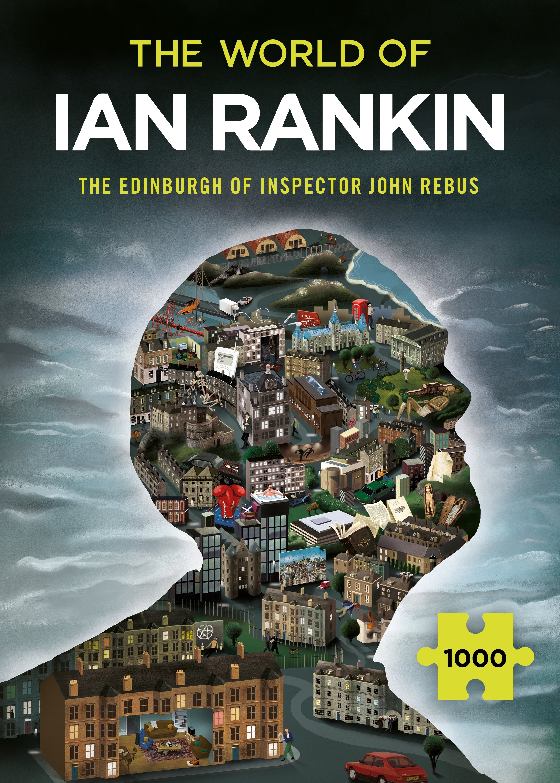 The World of Ian Rankin: The Edinburgh of Inspector John Rebus ...