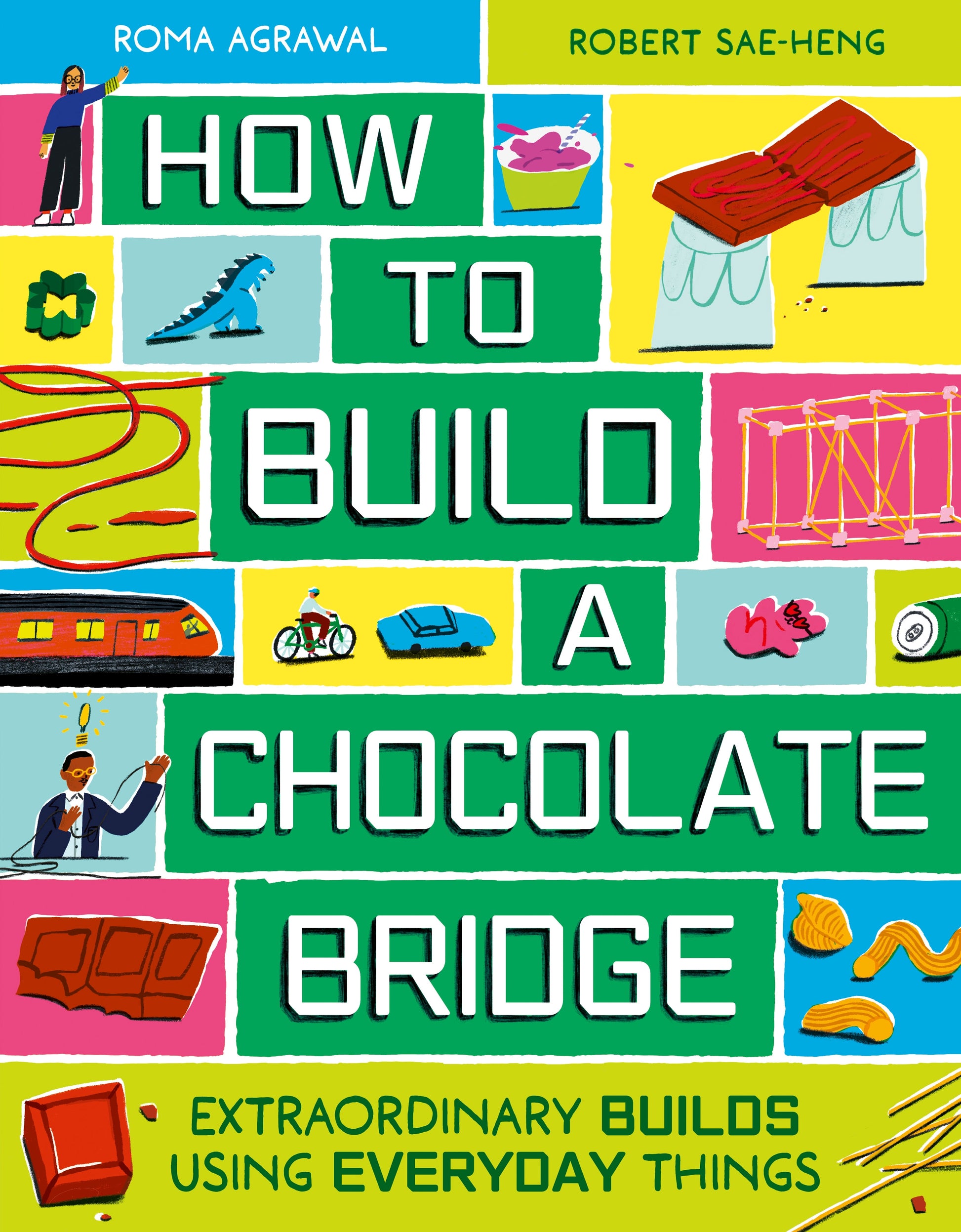 How to Build a Chocolate Bridge | Laurence King Verlag